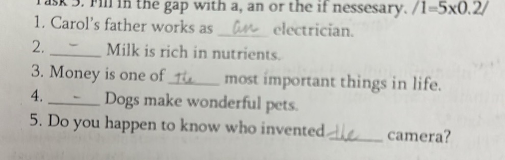 Task 5. Fill in the gap with a, an or the if | StudyX