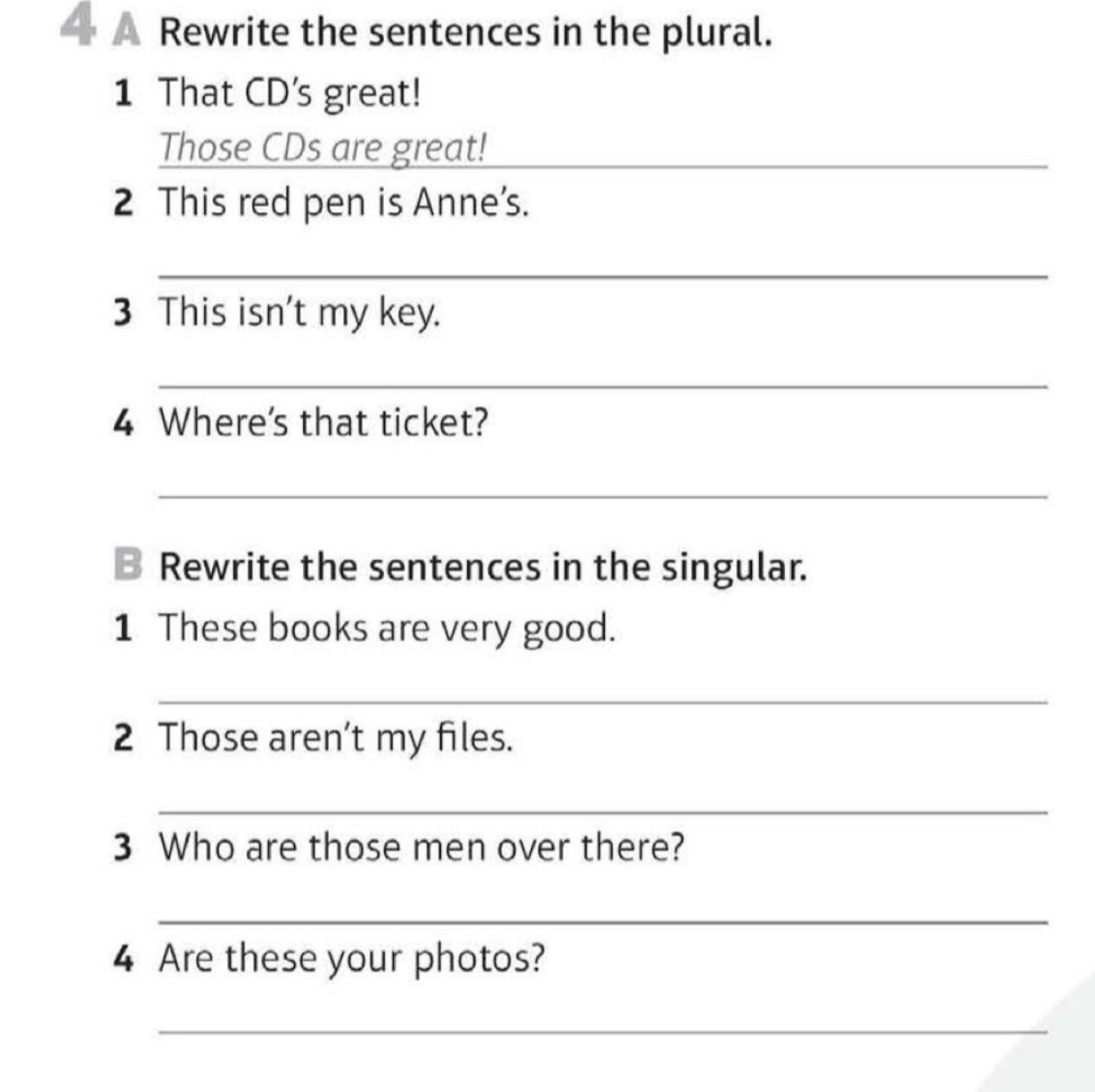 4 A Rewrite the sentences in the plural. 1 | StudyX