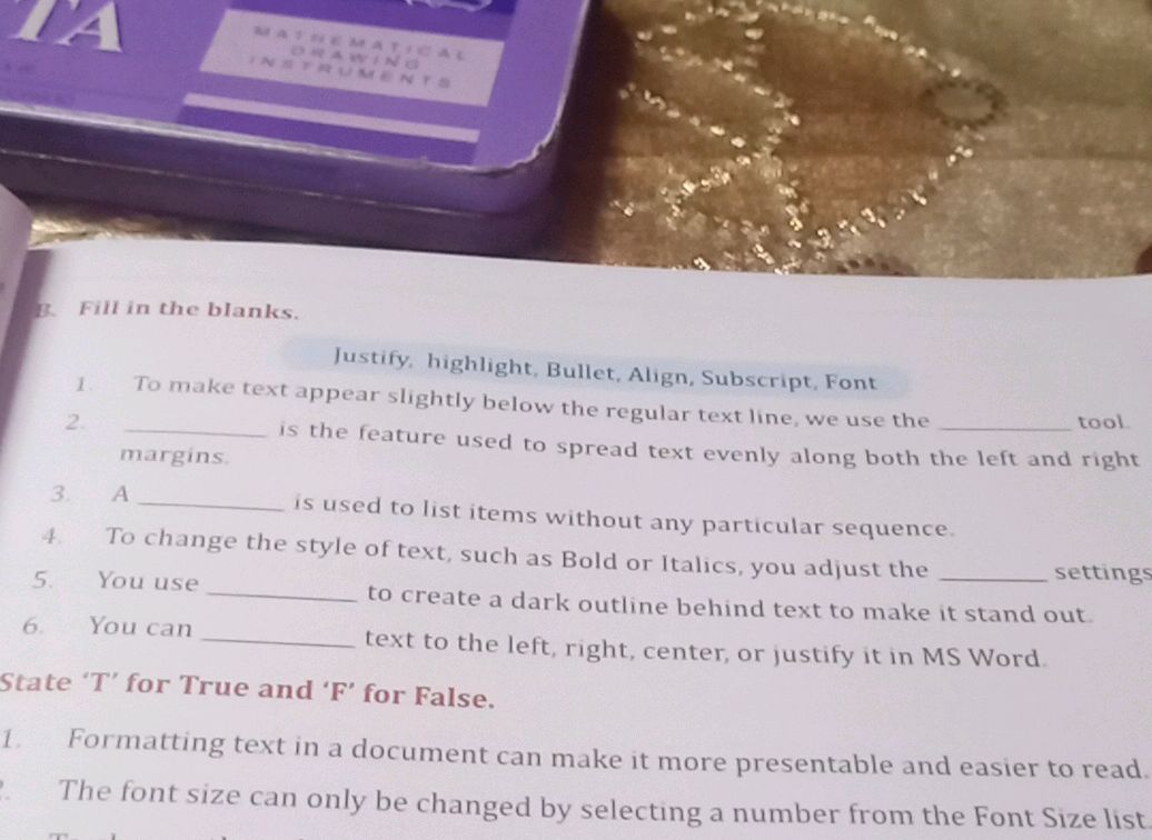 B. Fill in the blanks. Justify, highlight, | StudyX