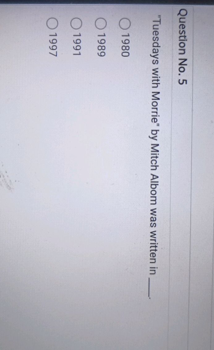 Question No. 5 "Tuesdays with Morrie" by | StudyX
