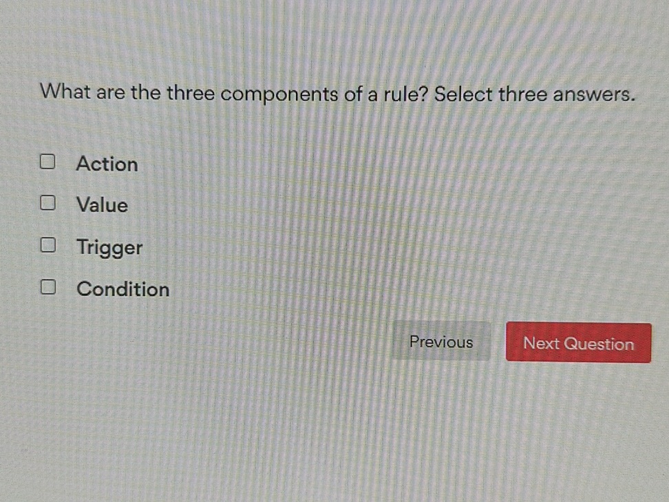 What are the three components of a rule? | StudyX