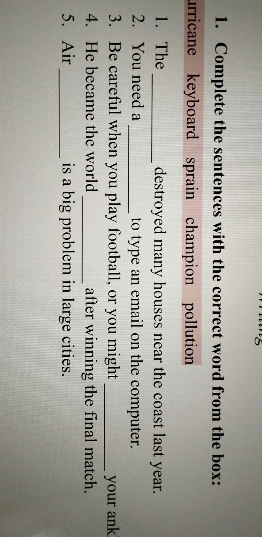 1. Complete the sentences with the correct | StudyX