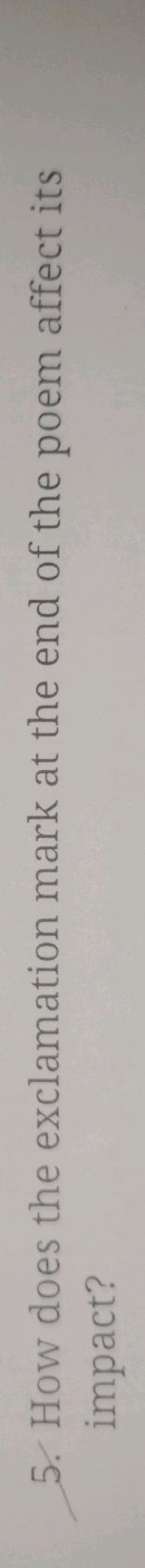 How does the exclamation mark at the end of