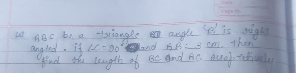 Let ABC be a triangle angle B is right | StudyX