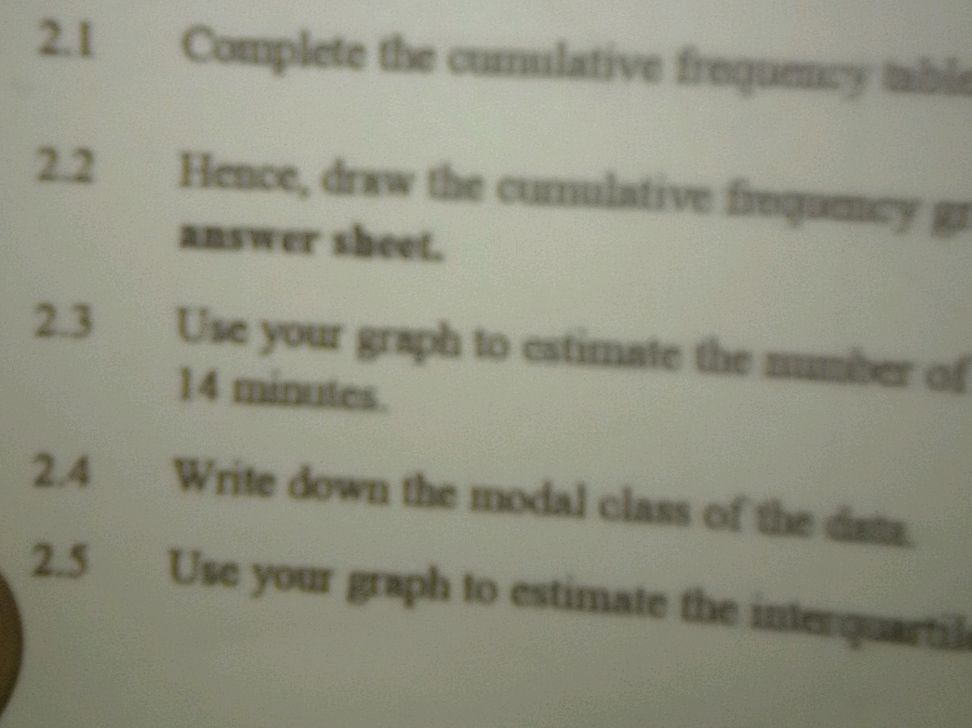 2.1 Complete the cumulative frequency table | StudyX