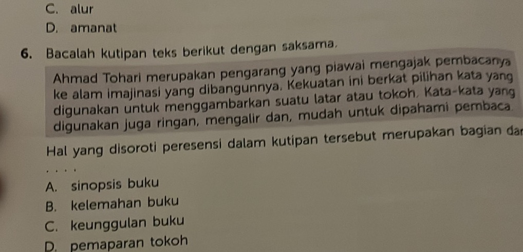 6. Bacalah kutipan teks berikut dengan | StudyX
