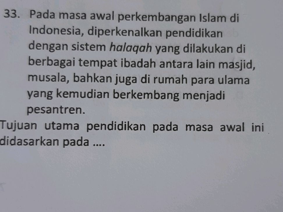 33. Pada masa awal perkembangan Islam di | StudyX