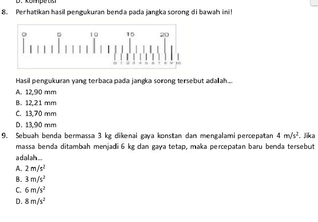 8. Perhatikan hasil pengukuran benda pada | StudyX