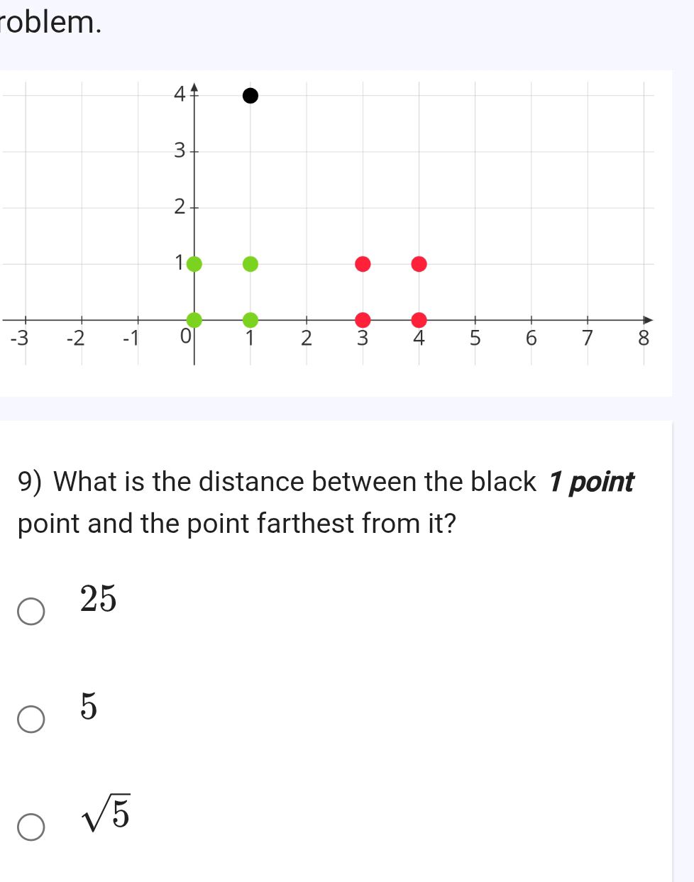9) What is the distance between the black 1 | StudyX