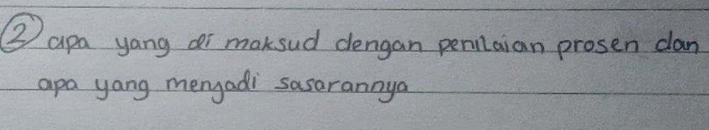 2. apa yang di maksud dengan penilaian | StudyX