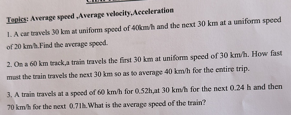 1. A car travels 30 km at uniform speed of | StudyX