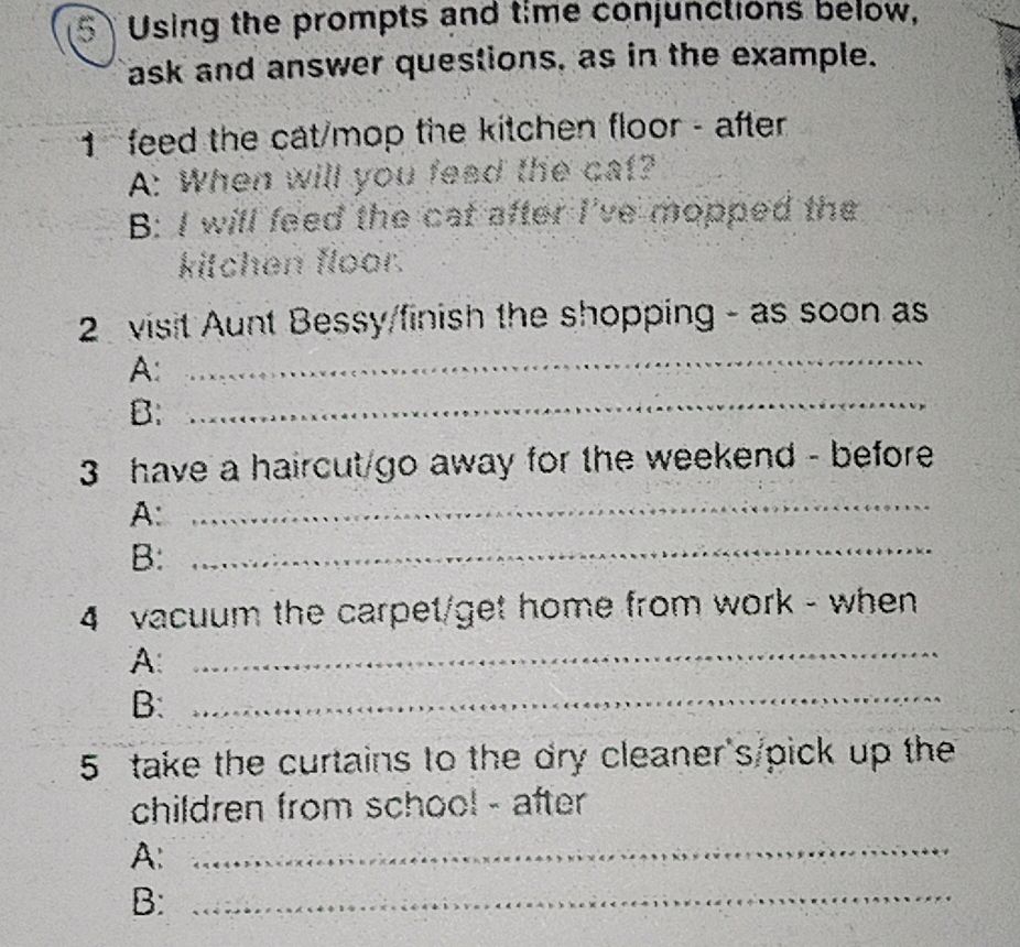 Using the prompts and time conjunctions | StudyX