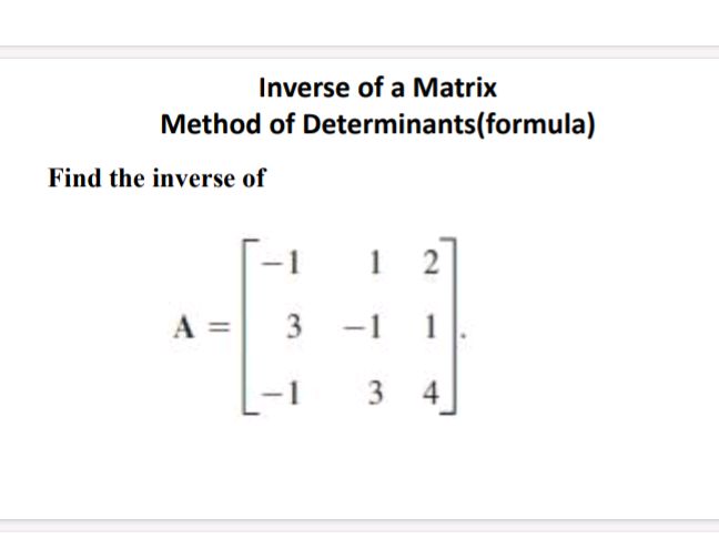 Find the inverse of $A = -1 1 2 3 | StudyX