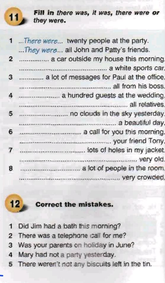 11 Fill in there was, it was, there were or | StudyX