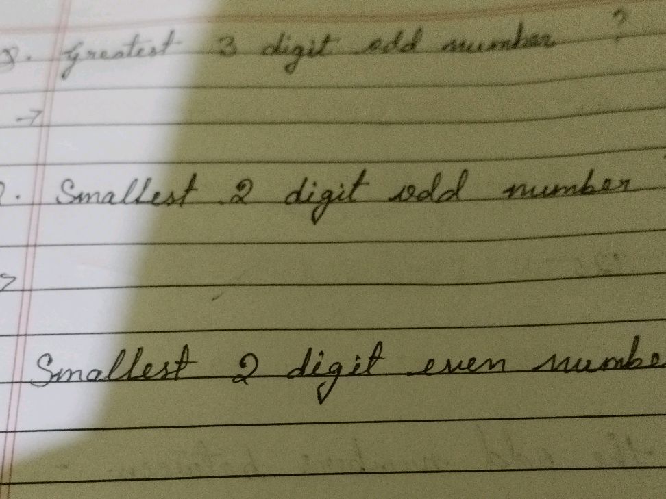 1. Greatest 3 digit odd number 2. Smallest | StudyX