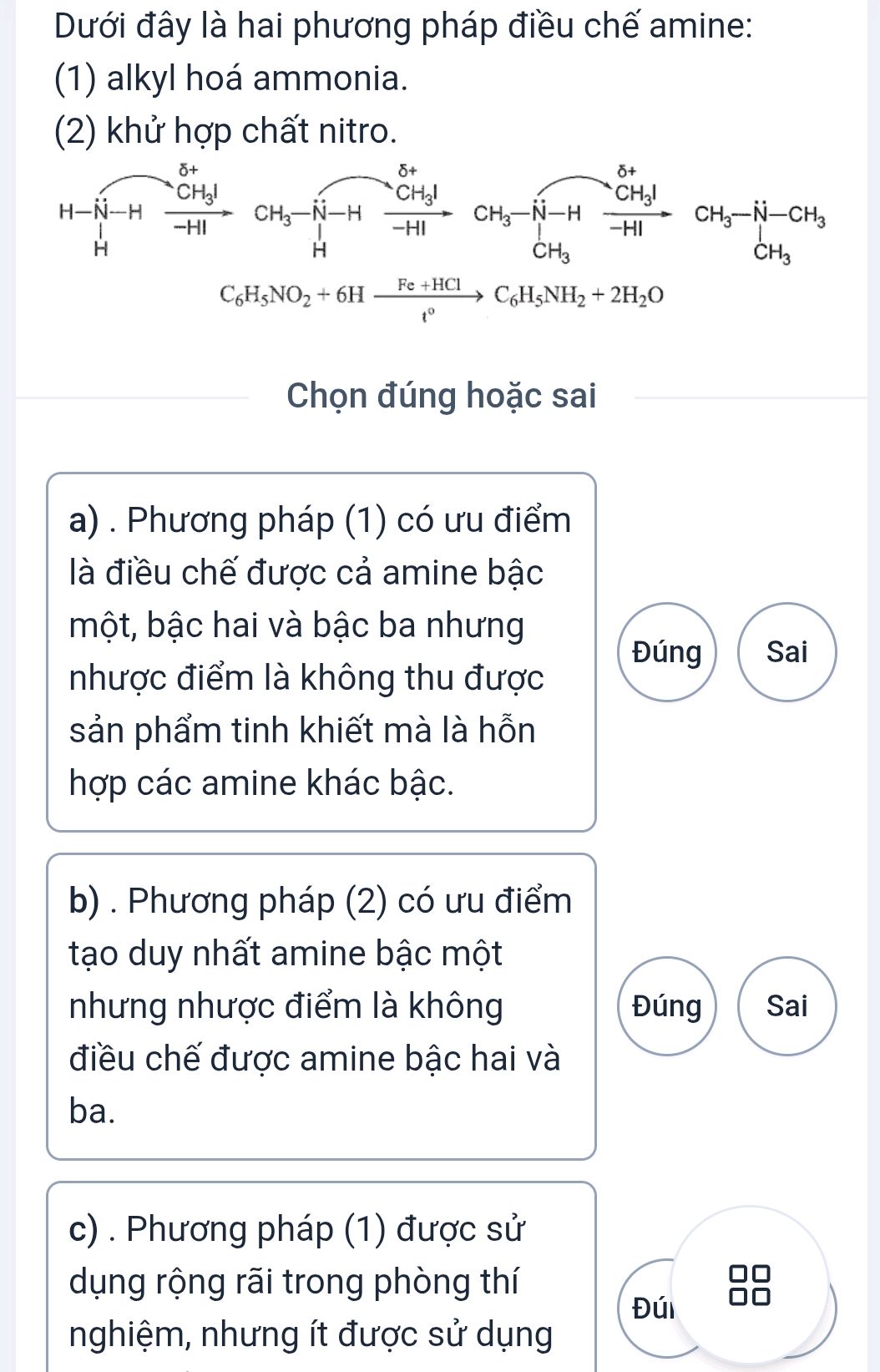 Dưới đây là hai phương pháp điều chế amine: | StudyX