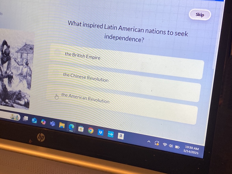What inspired Latin American nations to seek | StudyX
