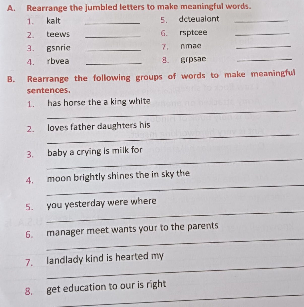 A. Rearrange the jumbled letters to make | StudyX