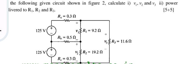 the following given circuit shown in figure | StudyX