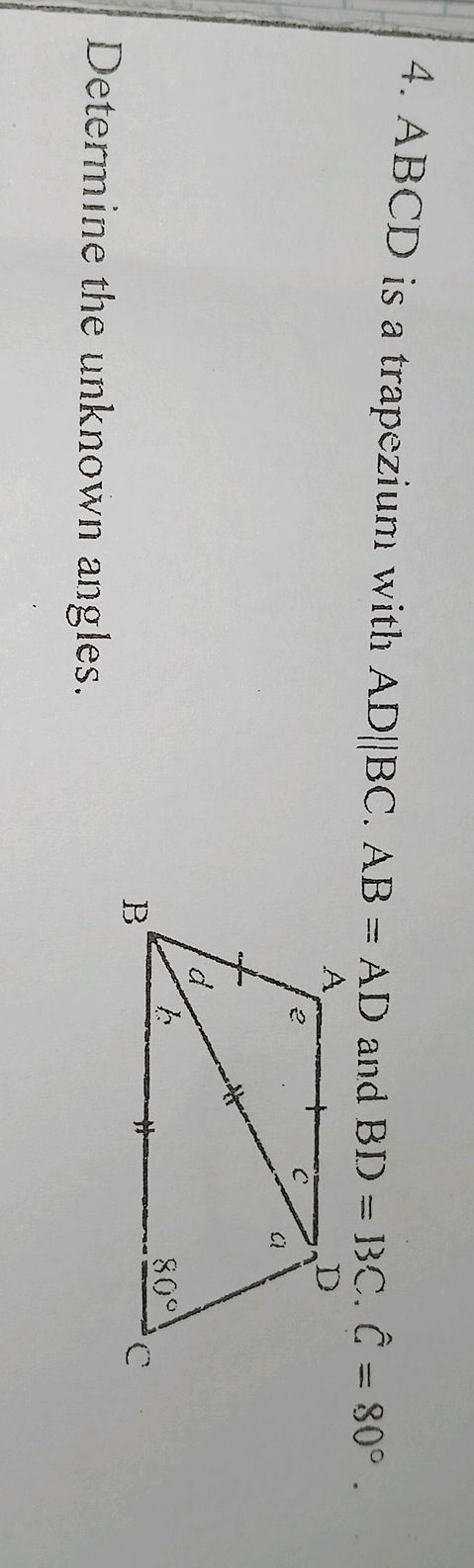 4. ABCD is a trapezium with AD||BC. AB = AD | StudyX