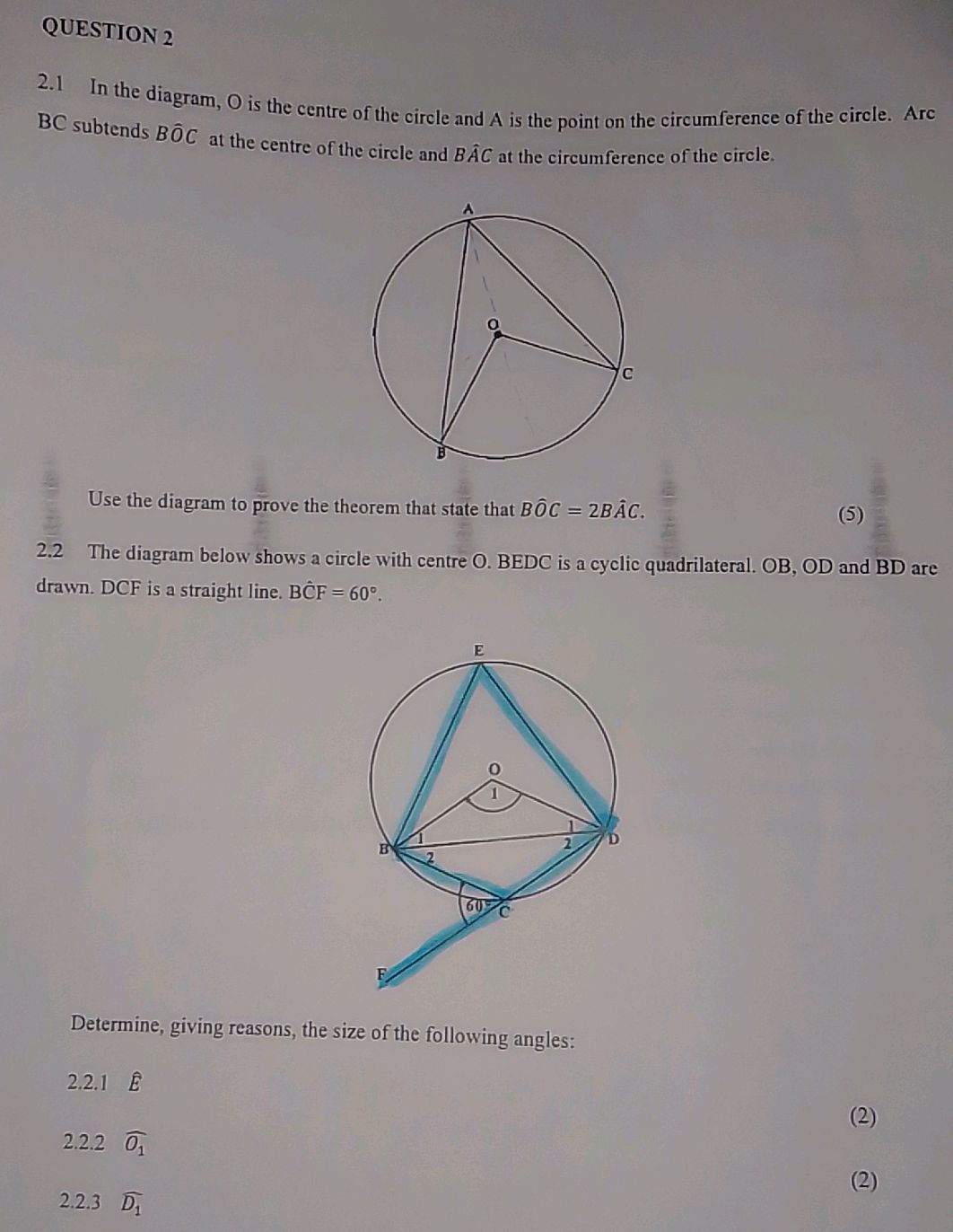 2.1 In the diagram, O is the centre of the | StudyX