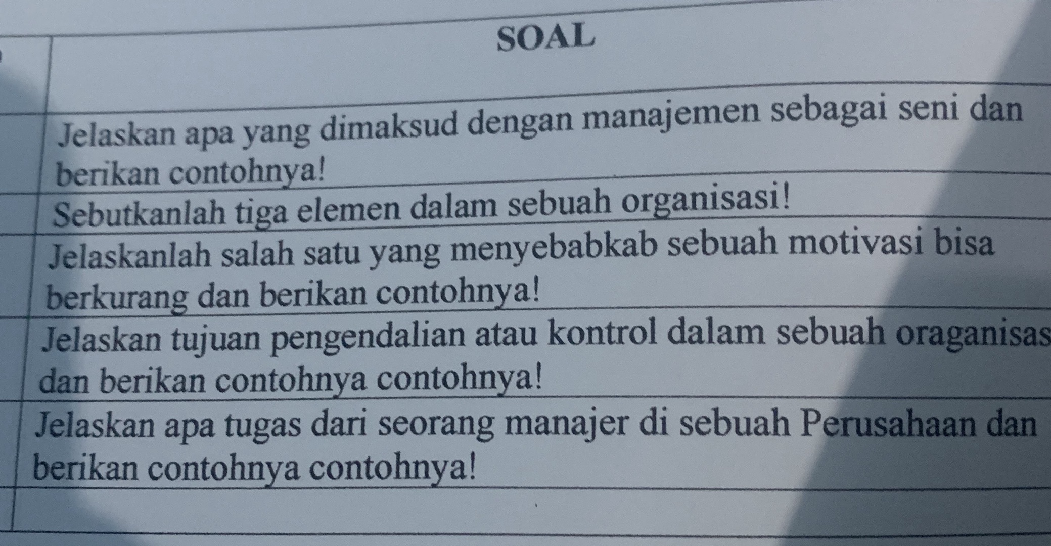 Jelaskan apa yang dimaksud dengan manajemen | StudyX
