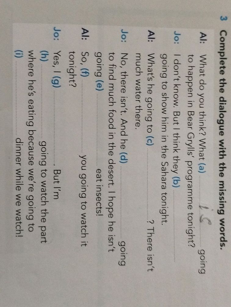 3 Complete the dialogue with the missing | StudyX