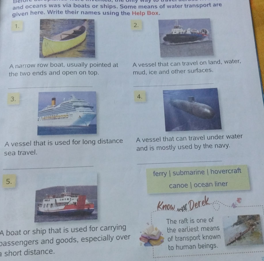 Write the names of the water transport means | StudyX