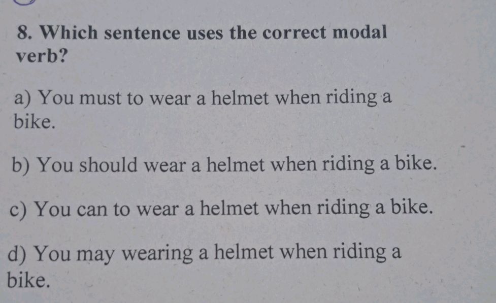 8. Which sentence uses the correct modal | StudyX