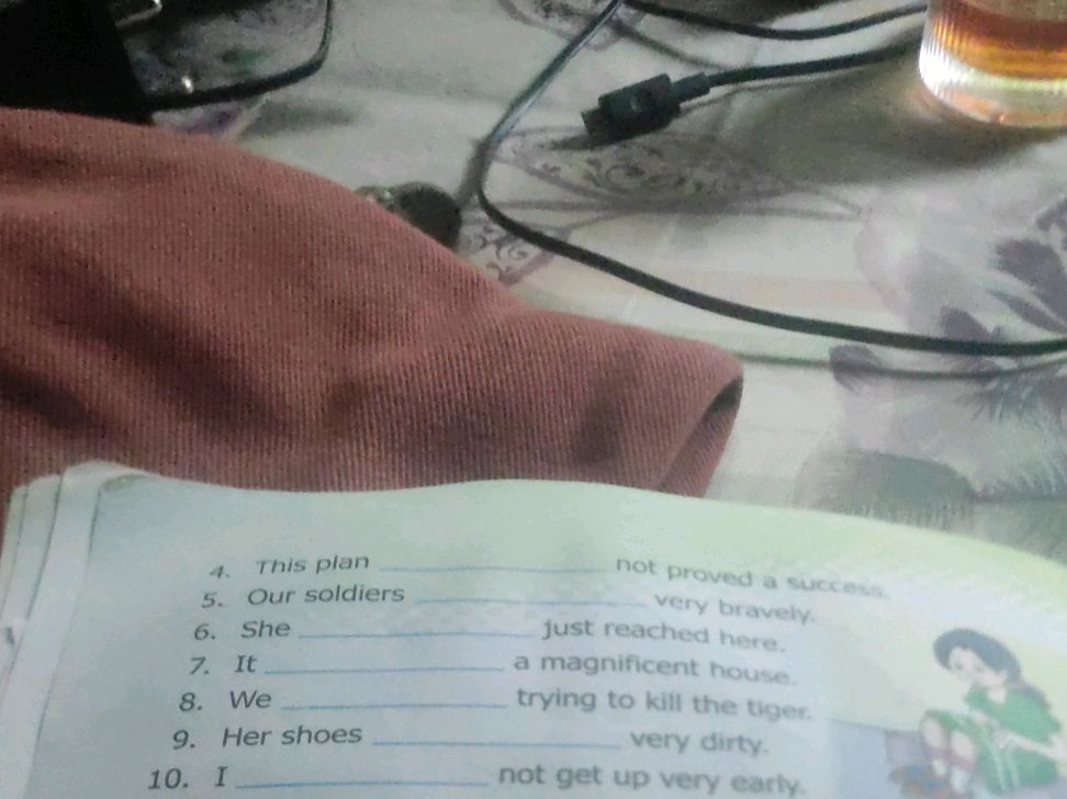 4. This plan ______ not proved a success. 5. | StudyX