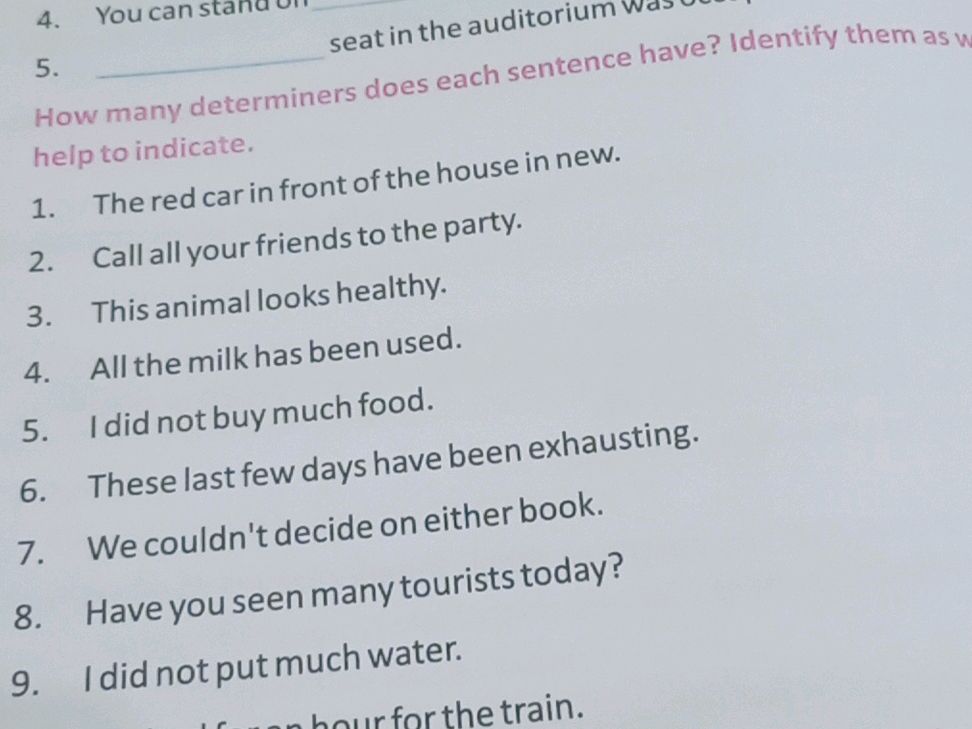 How many determiners does each sentence | StudyX