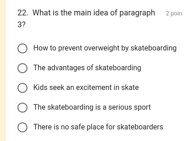 22. What is the main idea of paragraph 3? | StudyX