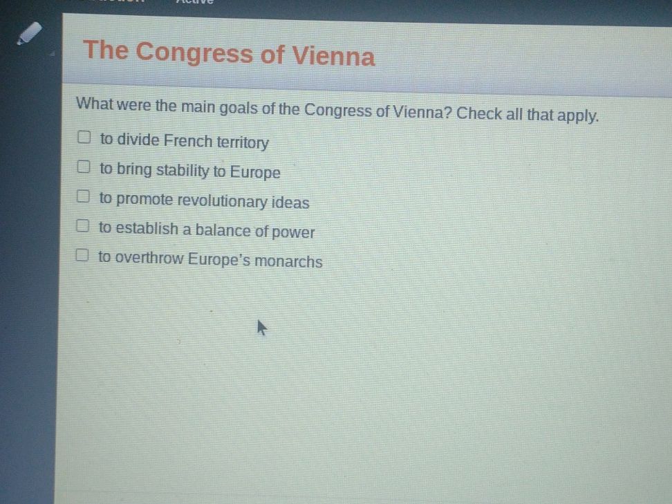 What were the main goals of the Congress of | StudyX