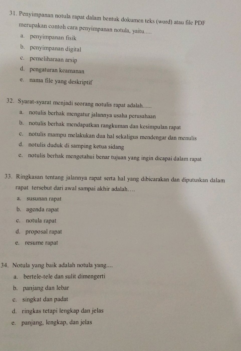 31. Penyimpanan notula rapat dalam bentuk | StudyX