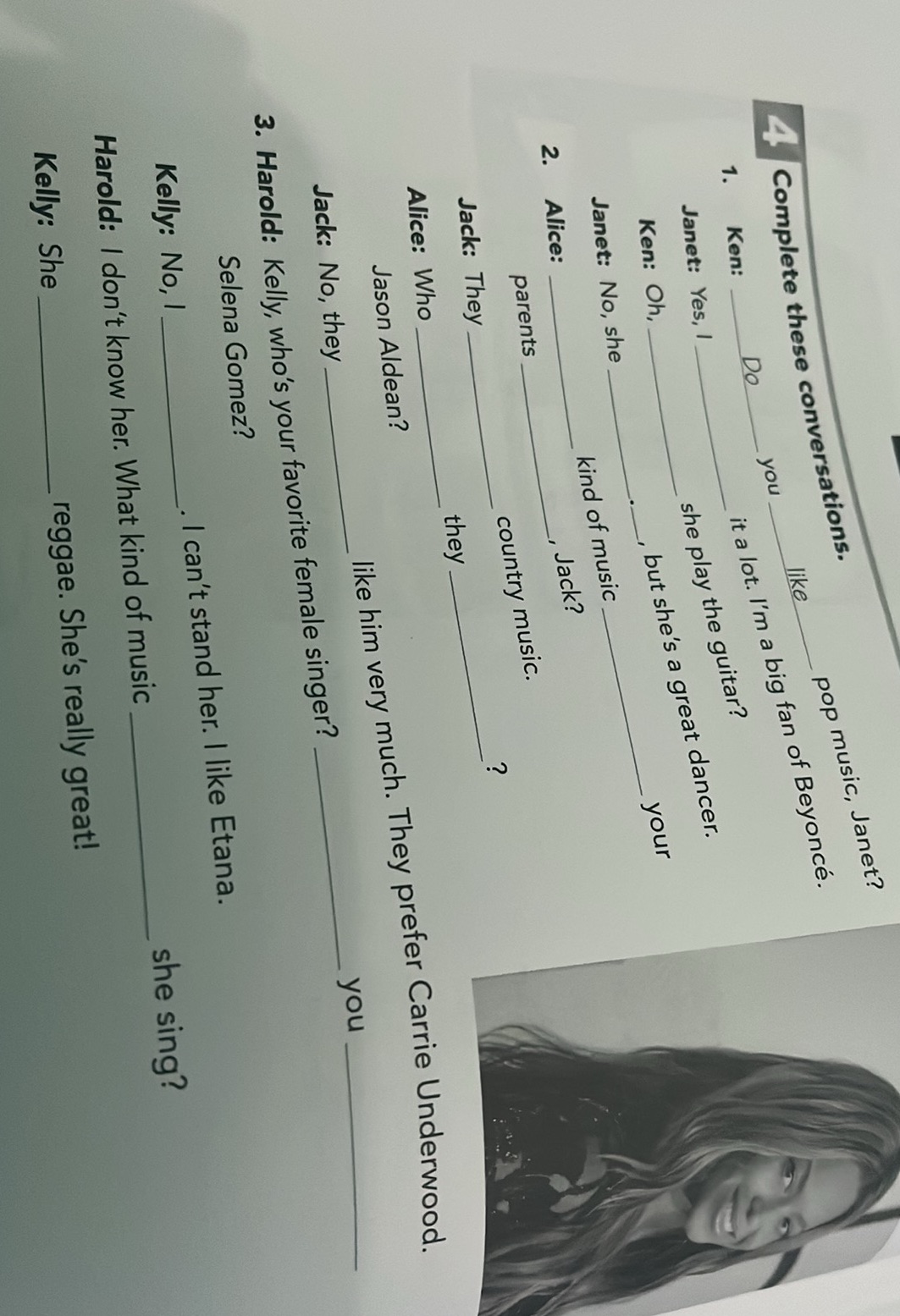 4 Complete these conversations. 1. Ken: Do | StudyX