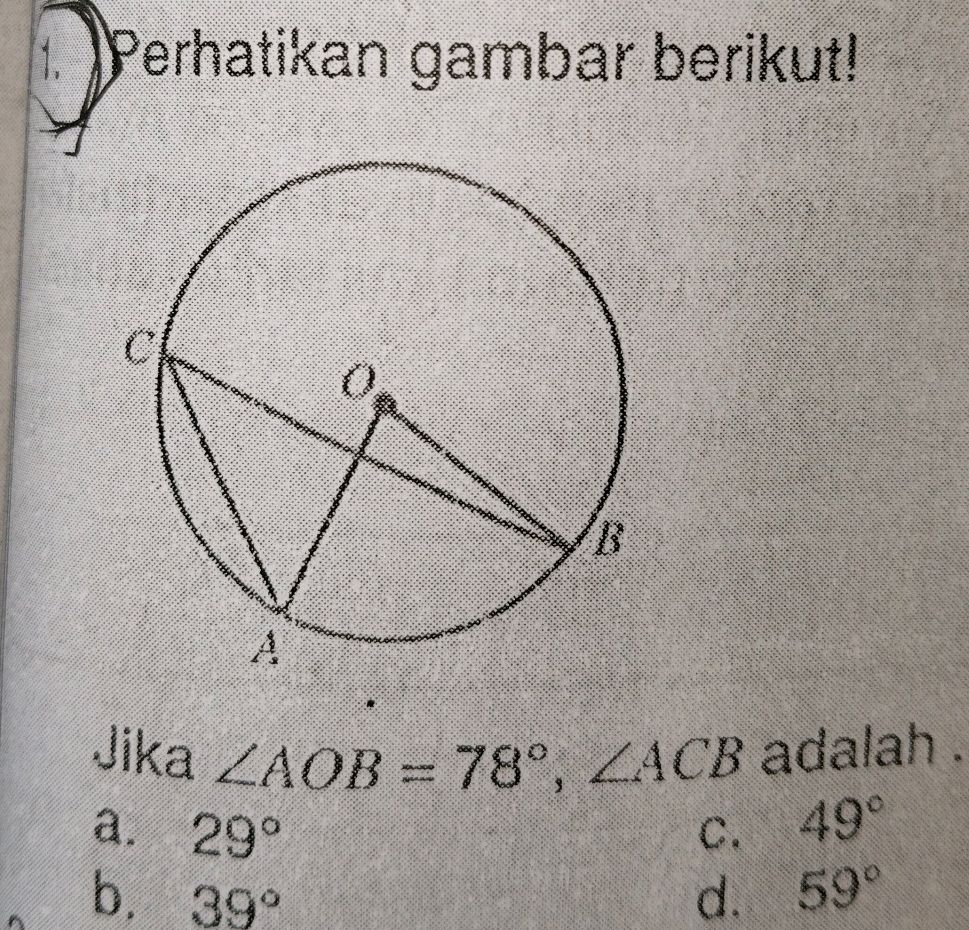 Perhatikan gambar berikut! Jika $ AOB = | StudyX