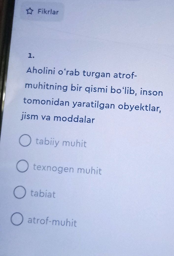 1. Aholini o'rab turgan atrof-muhitning bir | StudyX