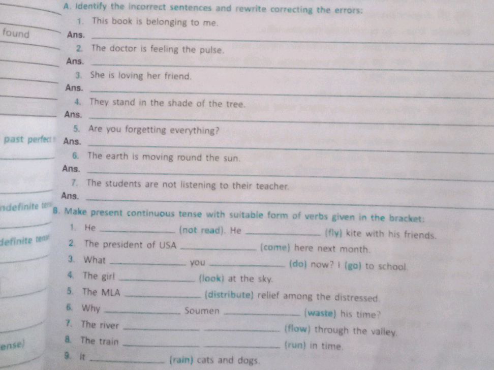 A. Identify the incorrect sentences and | StudyX