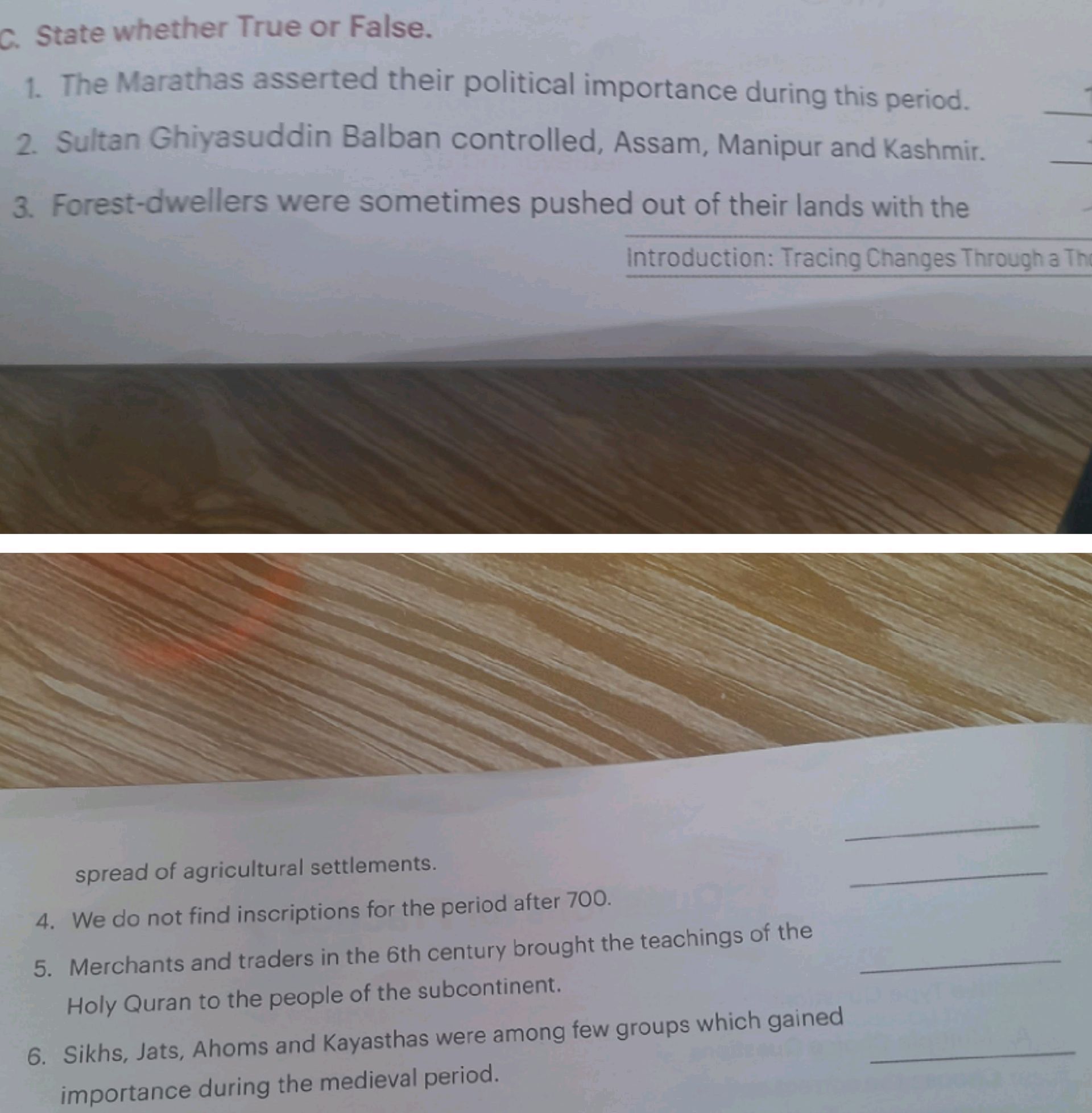 C. State whether True or False. 1. The | StudyX
