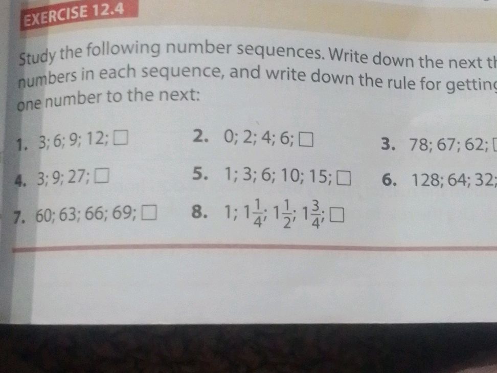 Study the following number sequences. Write | StudyX