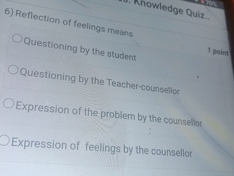 6) Reflection of feelings means Questioning | StudyX