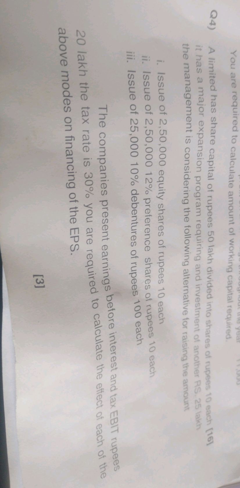 Q4) You are required to calculate amount of | StudyX