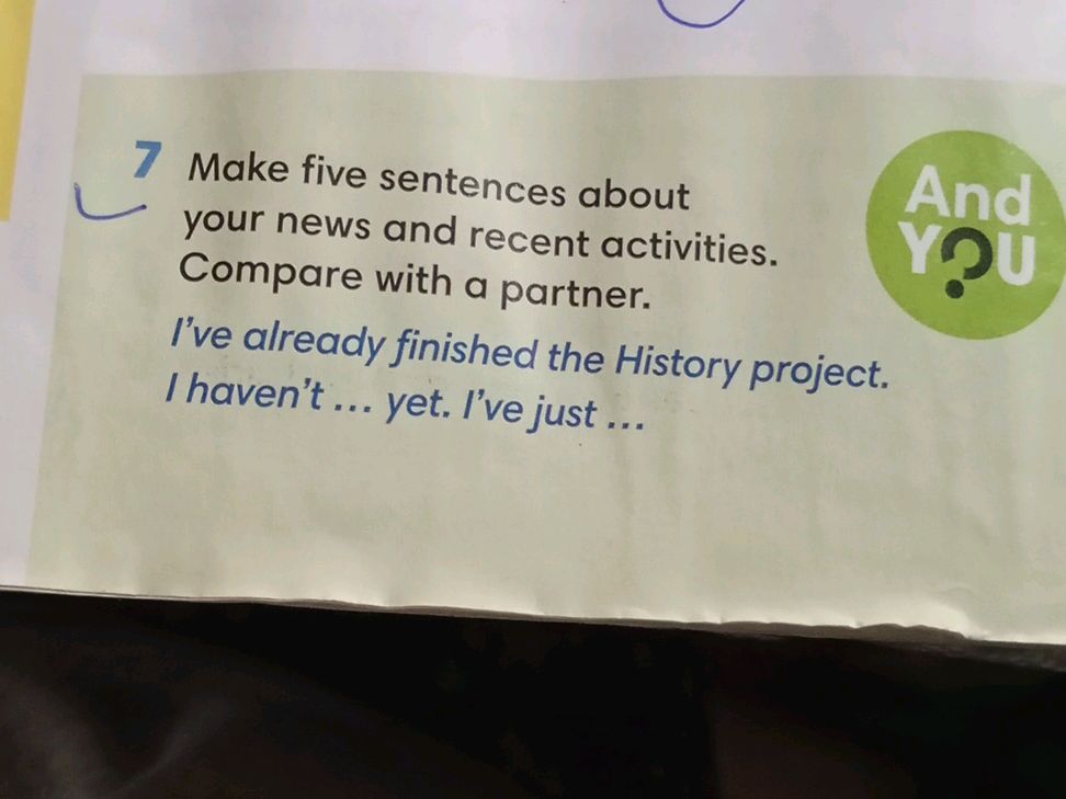 7 Make five sentences about your news and | StudyX