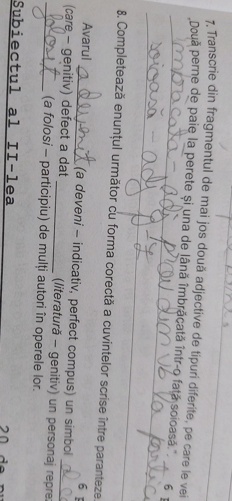 7. Transcrie din fragmentul de mai jos două | StudyX