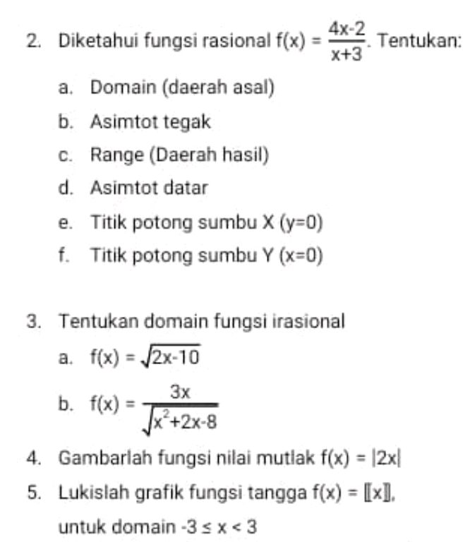 2. Diketahui fungsi rasional $f(x) = | StudyX