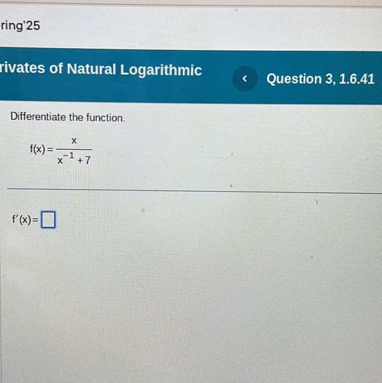 Differentiate the function. f(x) = | StudyX