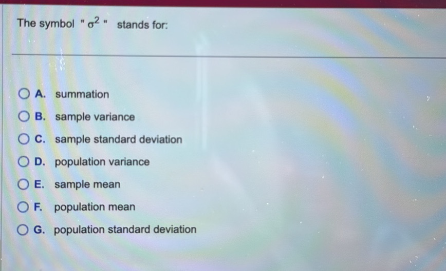 The symbol "$ ^2$" stands for: A. summation | StudyX