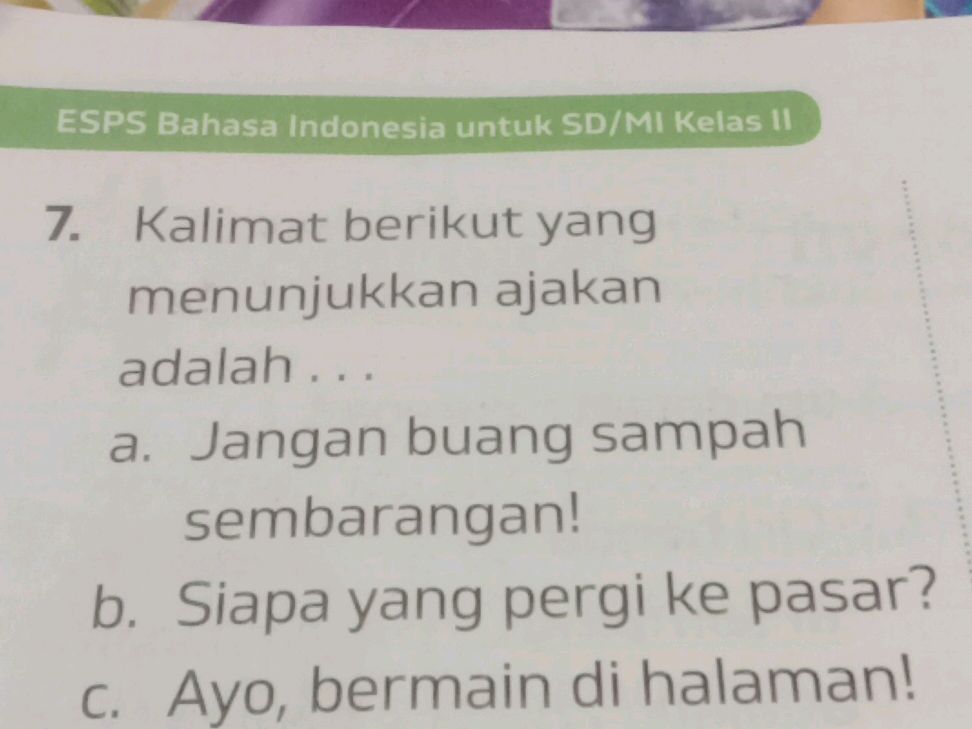 7. Kalimat berikut yang menunjukkan ajakan | StudyX