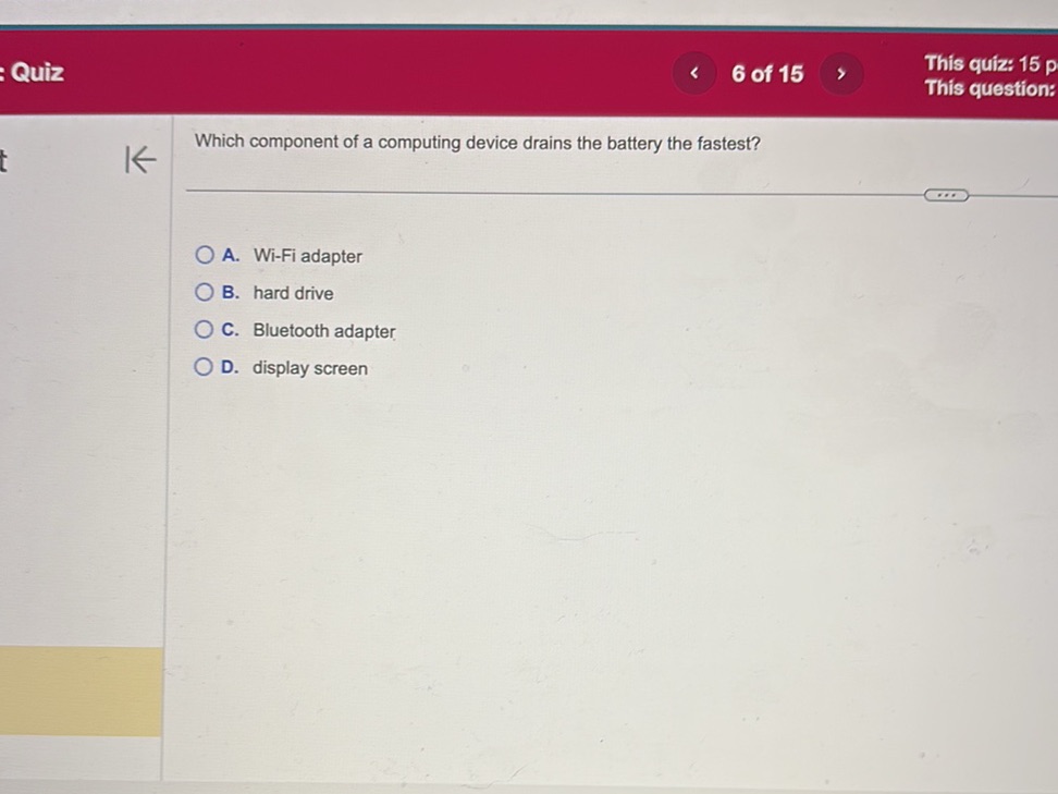 Which component of a computing device drains | StudyX