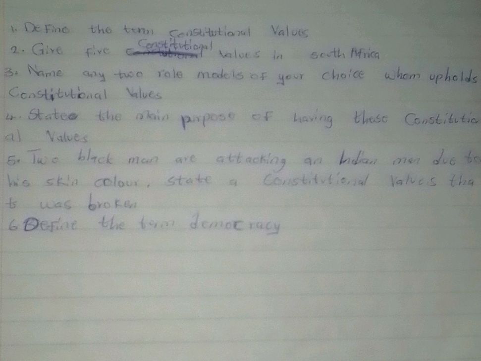 1. Define the term Constitutional Values 2. | StudyX